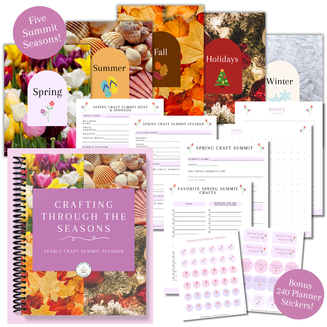 Crafting Through The Seasons - Yearly Craft Summit Planner – Coffee in My Kitchen Shop